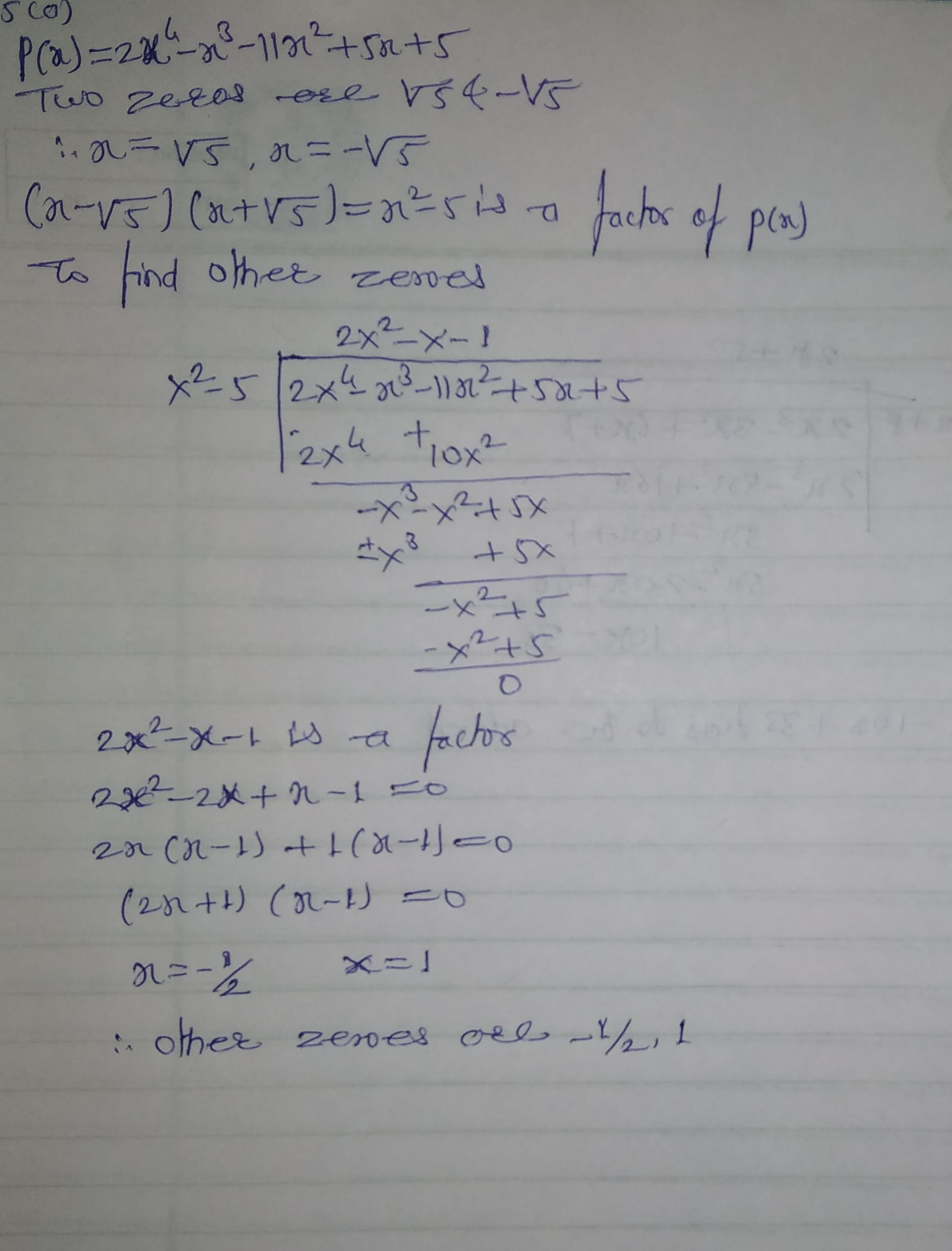 Obtain Other Zeroes Of The Polynomial P x 2x 4 X 3 11x 2 5x